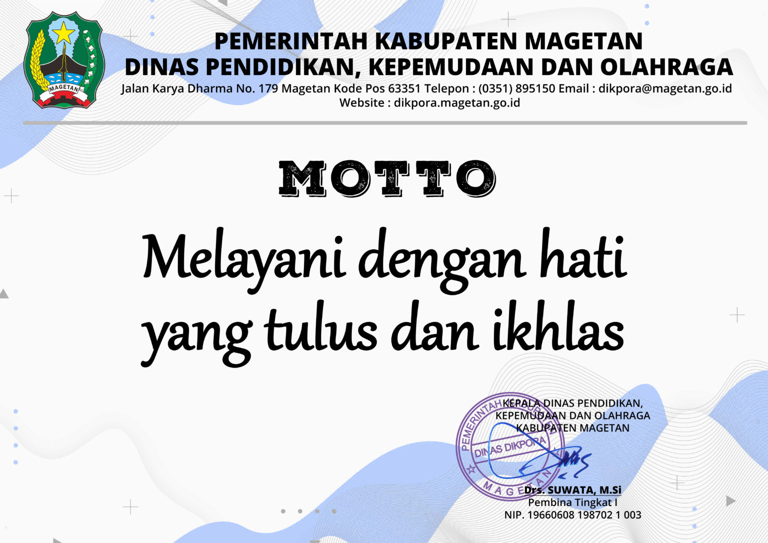 Motto – Dinas Pendidikan, Kepemudaan dan Olahraga Kab. Magetan